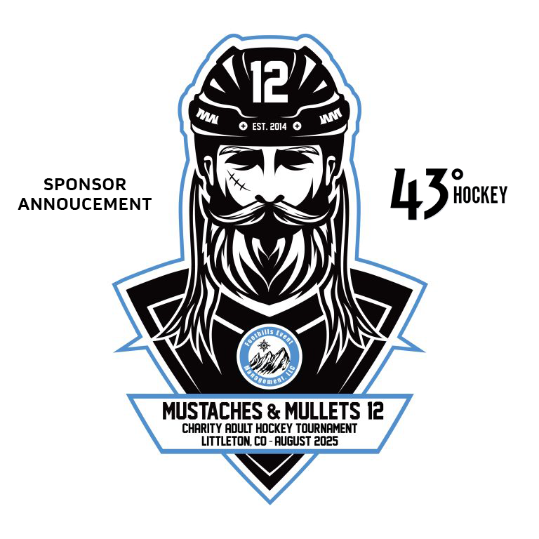 43° Sports Sponsors Mustaches & Mullets Charity Adult Hockey Tournamen